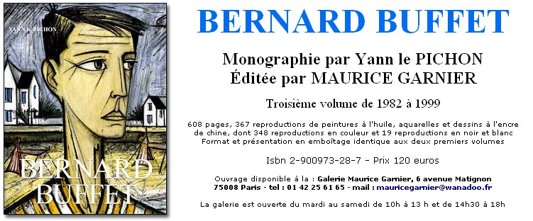 Bernard BUFFET ( 1928 - 1999 ) - Peintre Francais - French Painter